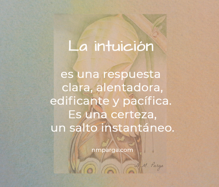 La intuición: qué es y cómo desarrollarla - N.M. Parga